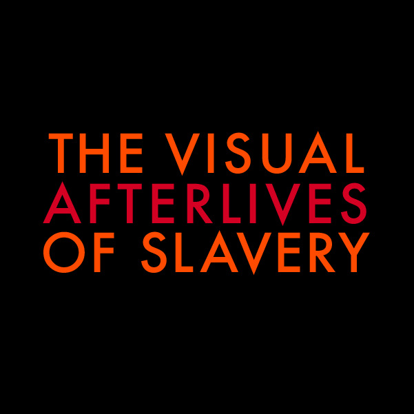Home - The Visual Afterlives of Slavery